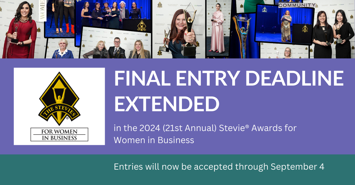 Final Entry Deadline Extended in 21st Stevie® Awards for Women in Business